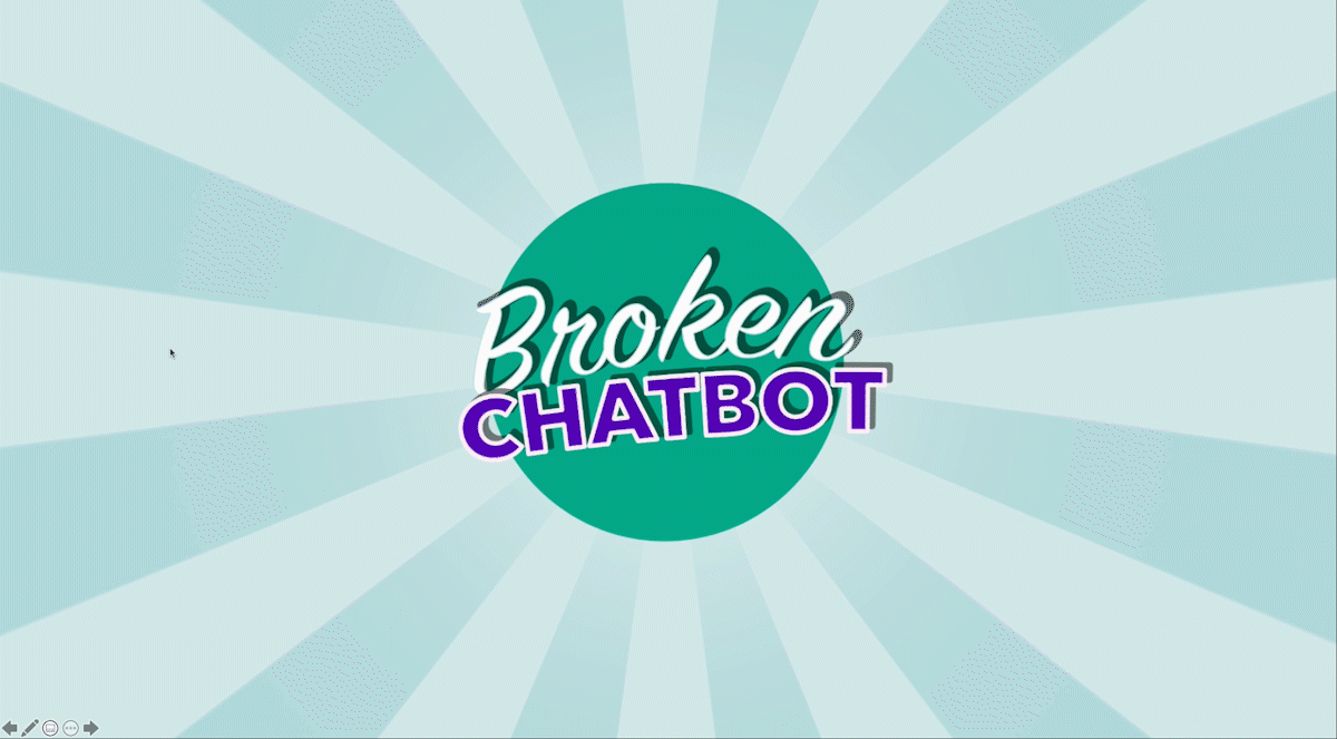 Broken Chatbot — The fun and engaging PowerPoint game for remote ...