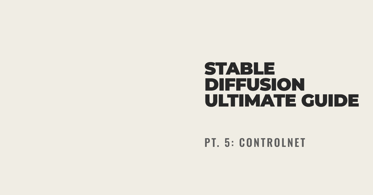 Stable Diffusion Ultimate Guide pt. 5: ControlNet | by Umberto Grando ...