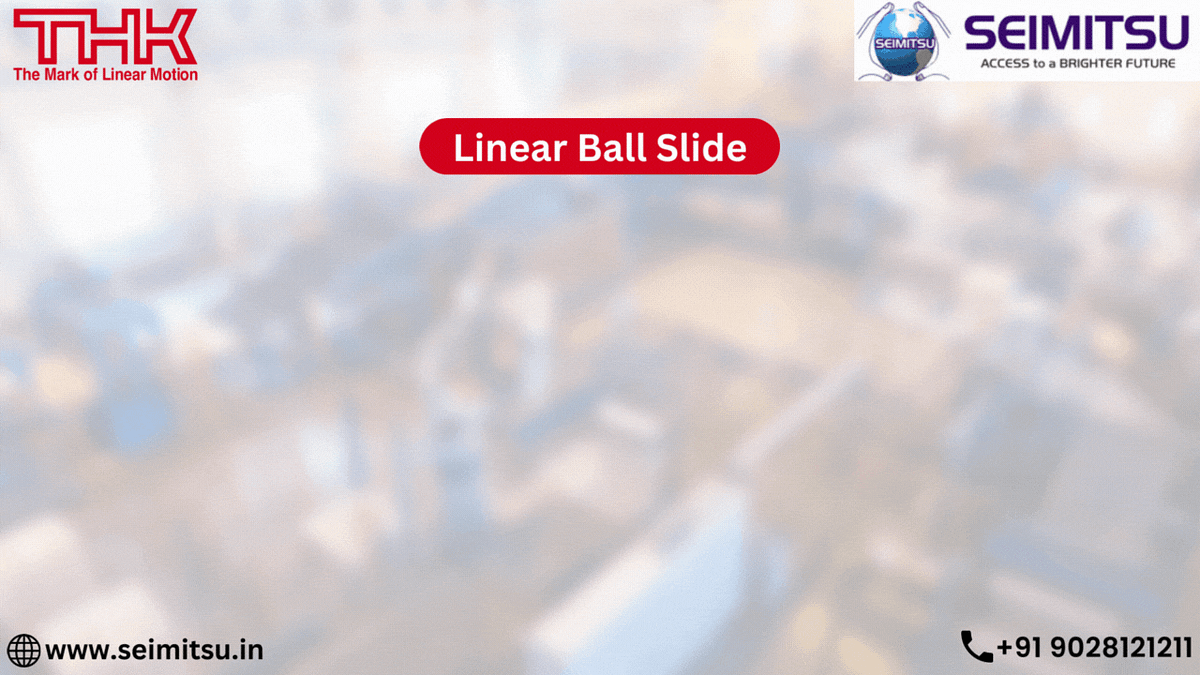 Linear Ball Slide | SEIMITSU - SEIMITSU Factory Automation Pvt. Ltd. distributor - Medium
