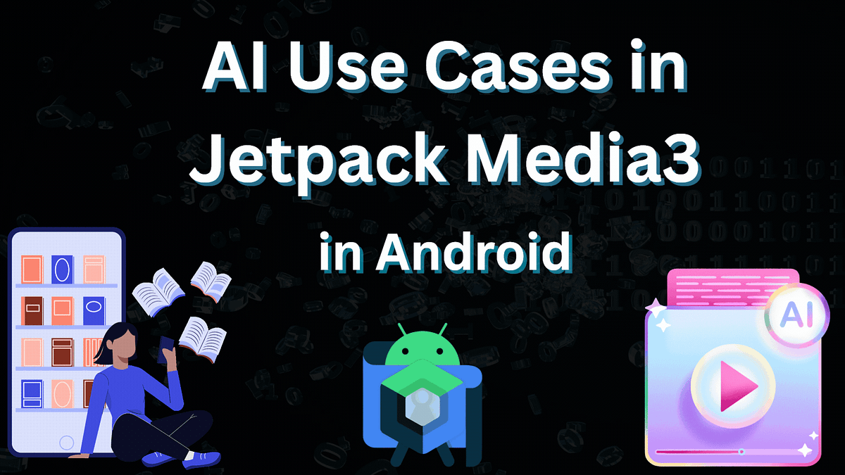AI Use Cases in Jetpack Media3 Playback in Android | by Anand Gaur | ProAndroidDev
