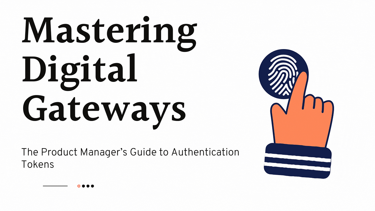 Mastering Digital Gateways: The Product Manager’s Guide to ...