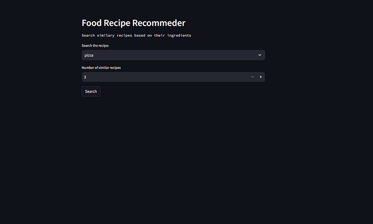 Create food recipe recommender application using sentence transformer model and streamlit | by ...