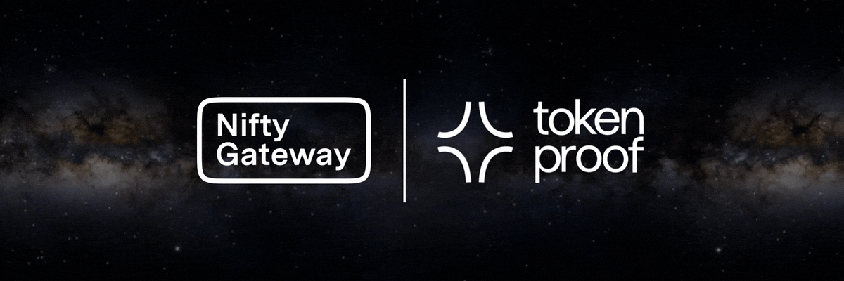 Unlocking New Experiences with Your Art — Nifty Gateway & Tokenproof | by Kevin Lee | Nifty ...
