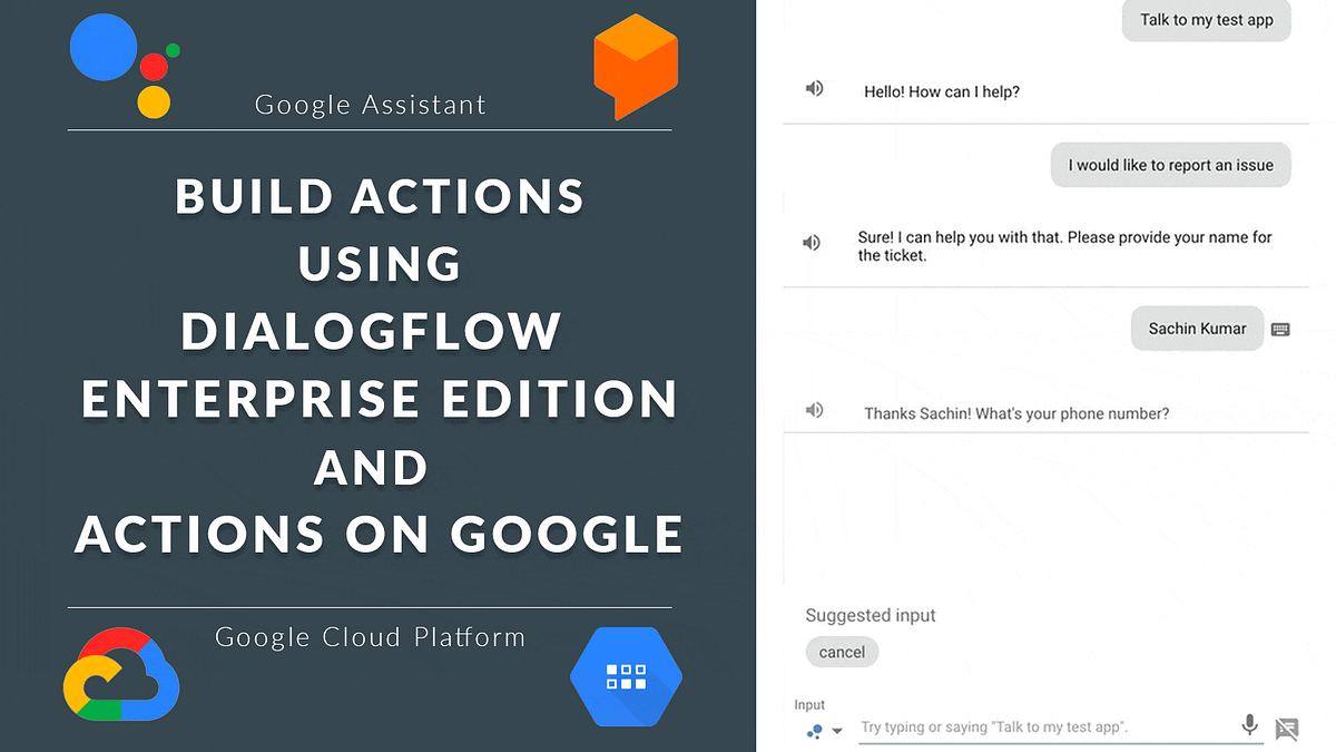 How to build an App for Google Assistant using Dialogflow Enterprise Edition and Actions on ...
