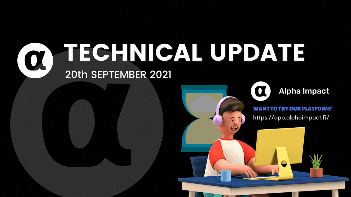 Alpha Impact Q3 Technical Updates (and more Q4 plans 2021) | by Alpha ...