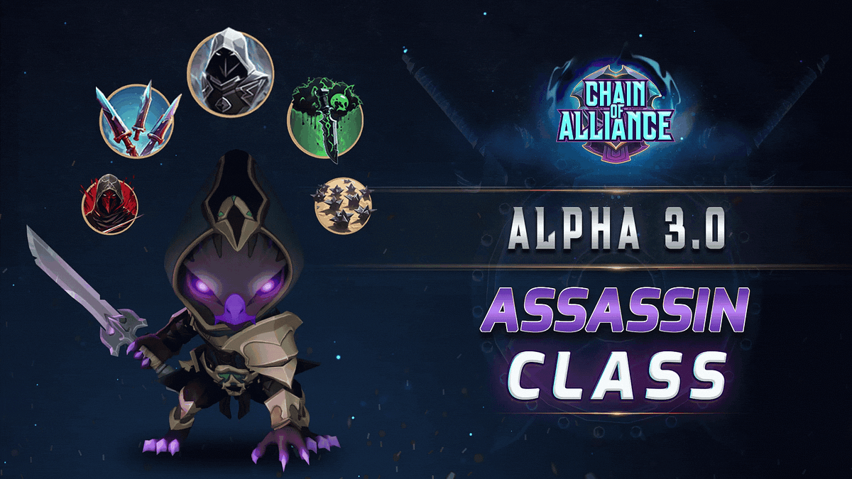Chain of Alliance Alpha 3.0: Assassin Class | by Alliance Games | Medium