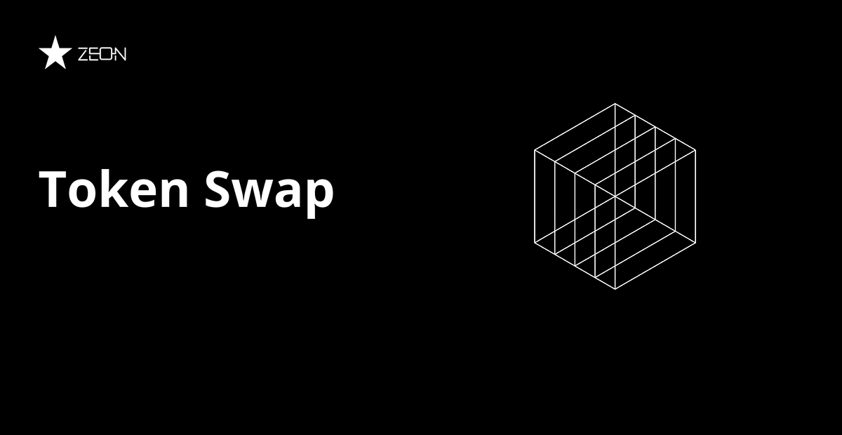 Token Swap. Official information about ZEON Token… | by Anna | ZEON NETWORK | Medium