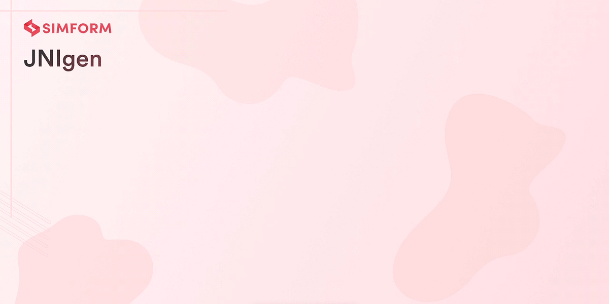 JNIGen: An Easy Way To Access Platform APIs | Simform Engineering