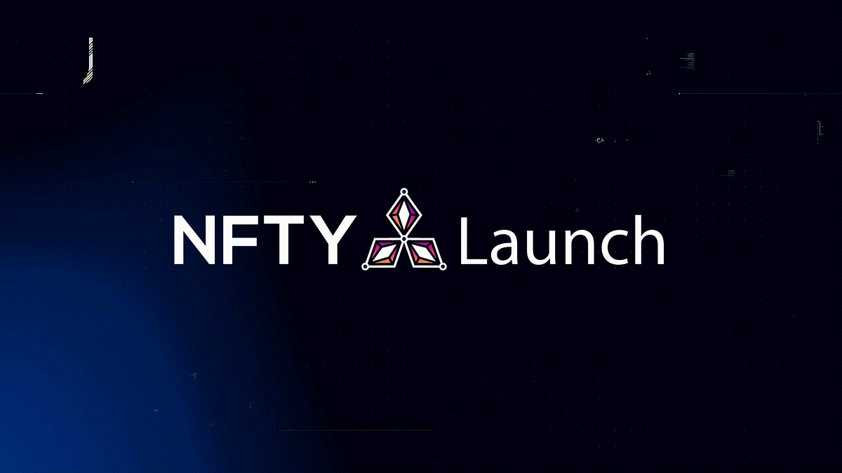 NFTY Launch — Introducing our NFTY LaunchPad! | by NFTY Launch | Medium