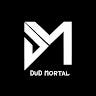 DuD Mortal – Medium