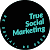 True Social Marketing – Medium