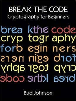 Break the Code: Cryptography for Beginners | by true PDF | Medium