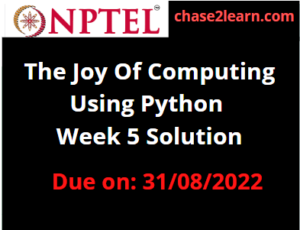 NPTEL The Joy of Computing using Python Assignment 5 Answers | by ...