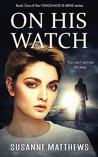 Book Review: Robin’s impression of On His Watch by Susanne Matthews ...