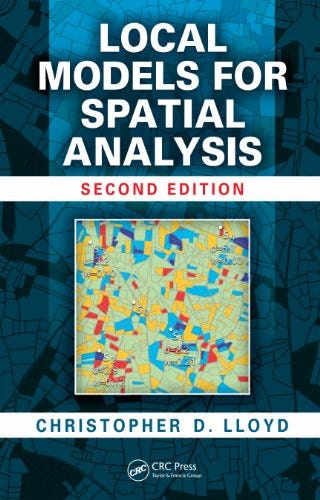 [PDF] Read Local Models for Spatial Analysis by Christopher D. Lloyd ...