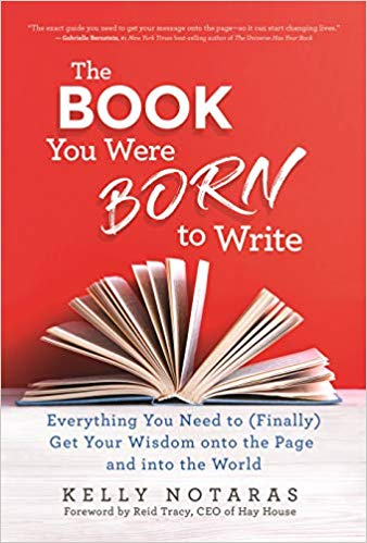 Is Kelly Notaras’ “The Book You Were Born to Write” Worth Reading? | by ...