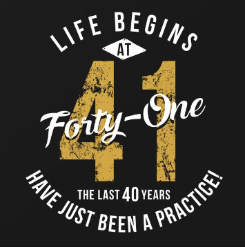 Well folks, another year has spun around the sun and here I am, 41 ...