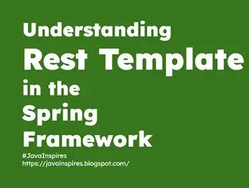 📚 Introduction to RestTemplate in Spring Boot | by Maheshkumar Srinivasan | May, 2025 | Medium