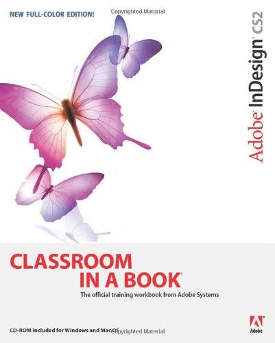 [PDF] Read Adobe InDesign CS2 Classroom In A Book by Adobe | by dane ...