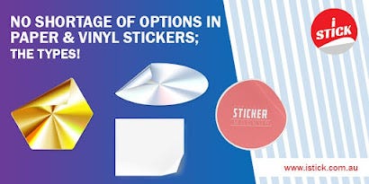 Difference between Paper Stickers and Vinyl Stickers | by Istick | Medium