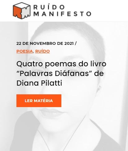 Quatro poemas do livro “Palavras Diáfanas” na Revista Ruído Manifesto - Diana Pilatti - Medium