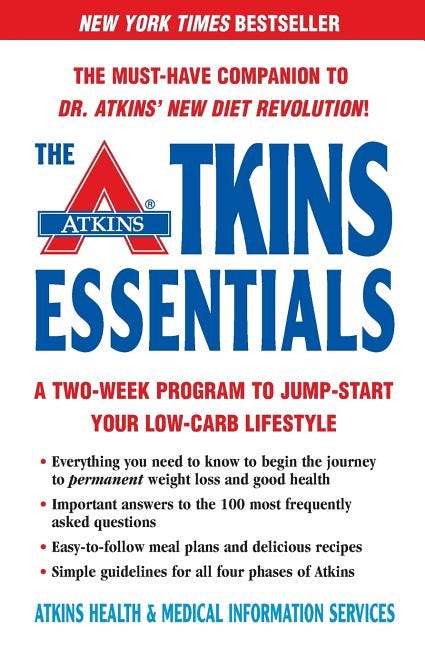 The Atkins Essentials: A Two-Week Program to Jump-Start Your Low-Carb ...