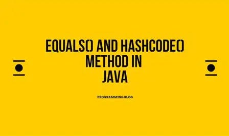 equals() and hashCode()in Java — Simple Explanation - Maheshkumar Srinivasan - Medium