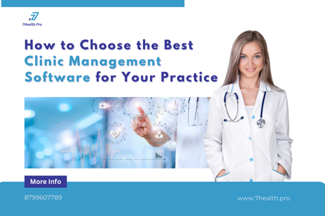 How to Choose the Best Clinic Management Software for Your Practice ...