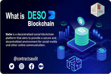 DeSo Blockchain||Features of DeSo Blockchain | by Auditblock | Medium