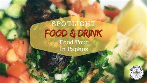 Review Top 5 Food Tours in Paphos Recommended | by Weichavez | Oct ...