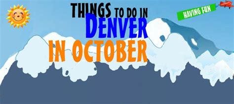 Top Things to Do in Denver in October for an Unforgettable Experience ...