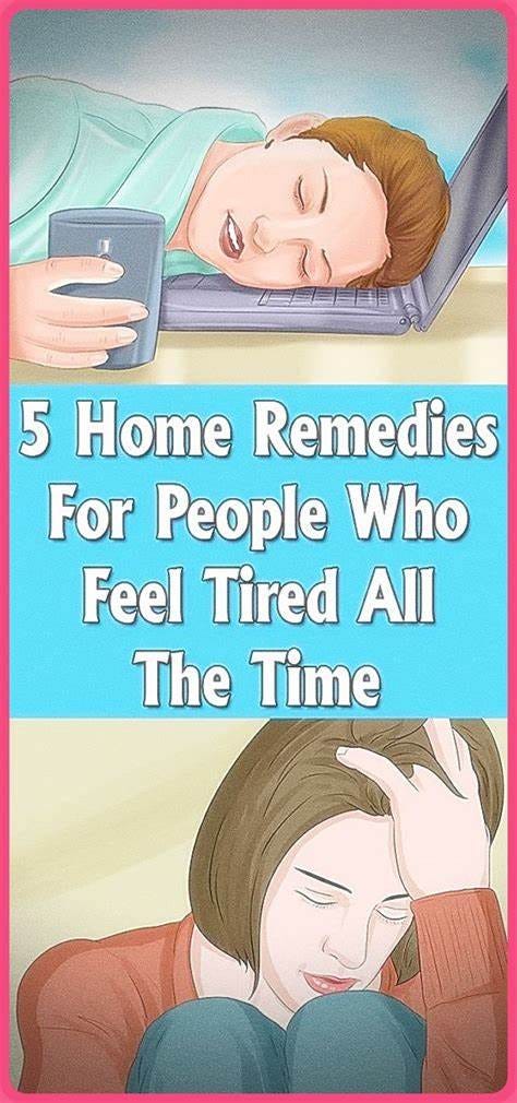 5 Home Remedies For People Who Feel Tired All The Time - Mary odonnell ...