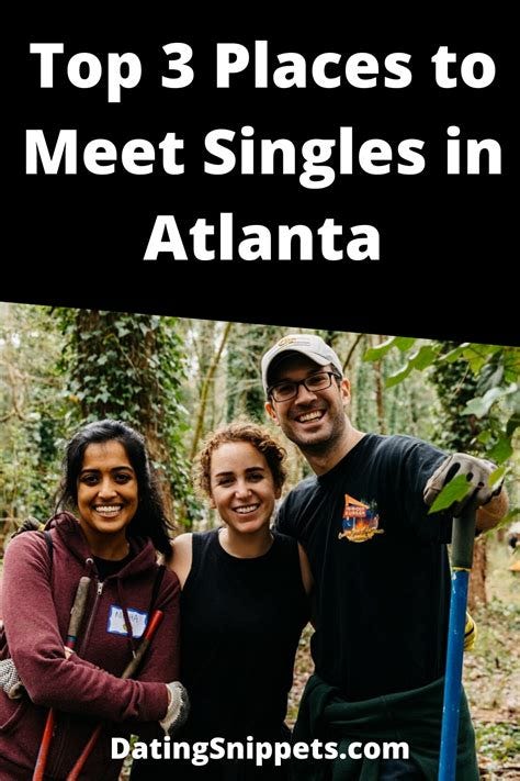Top 5 Best Places To Meet Single Guys In Atlanta — 2024 | by ...