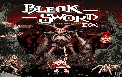 Bleak Sword DX V 1.0 PC Game. Bleak Sword DX V 1.0 PC Game | by Oqqw ...