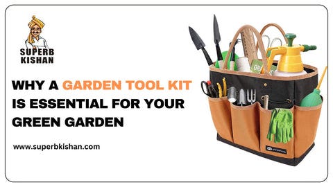 Why A Garden Tool Kit Is Essential For Your Green Garden | by shruti ...