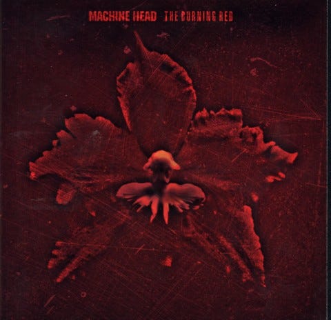Machine Head — The Burning Red (1999) | by Frog | Medium