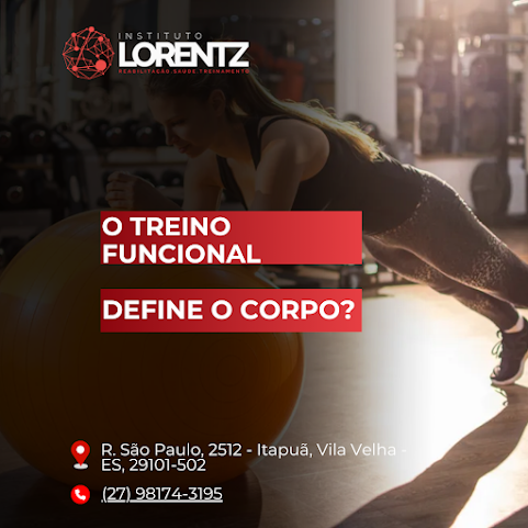 O treino funcional define o corpo? | by Instituto Lorentz Clínica Fisioterapia Vila Velha | Apr ...