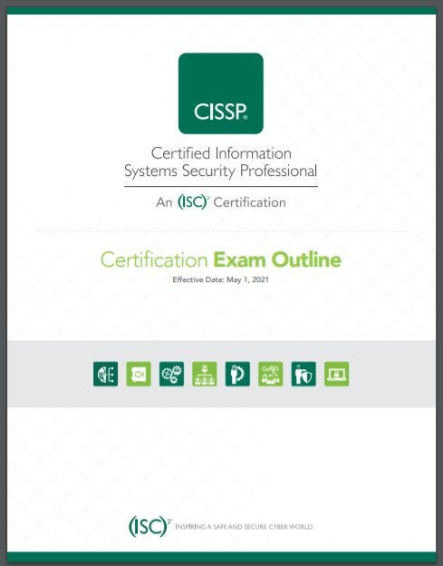 CISSP Domain Refresh 2021. New CISSP Exam Outline | by Wentz Wu | Medium