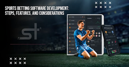 Sports Betting Software Development Steps Features and Considerations - Stealth Technocrats - Medium