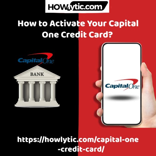 How to Activate Your Capital One Credit Card? | by BaddieHub | Medium