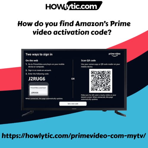 How do you find Amazon’s Prime video activation code? | by BaddieHub ...