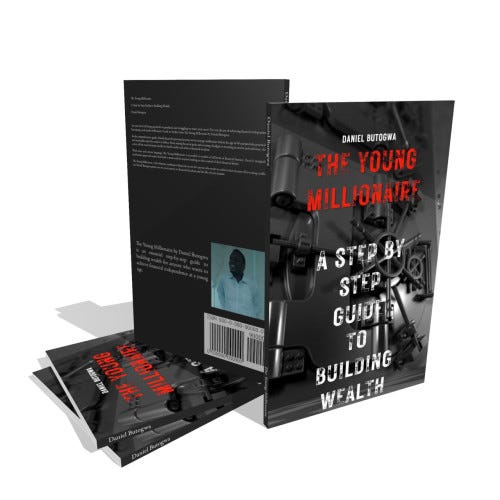 The Young Millionaire by Daniel Butogwa | by Yulia Purple | Medium