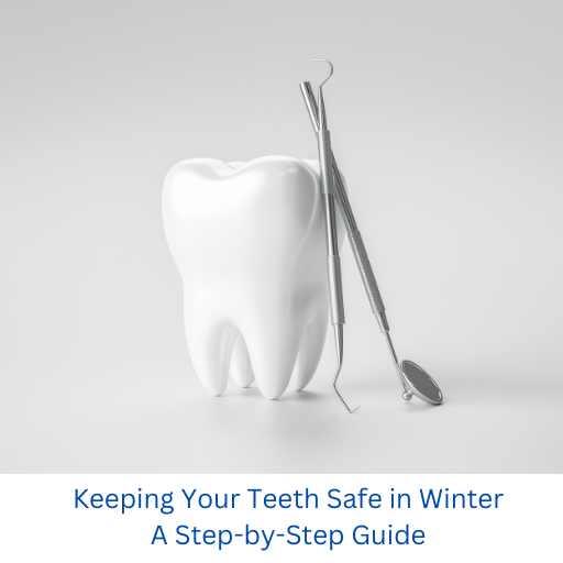 Keeping Your Teeth Safe in Winter: A Step-by-Step Guide - Premier ...