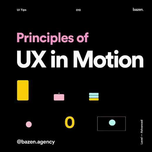 Principles of UX in Motion. Principles of UX in Motion 🚀 | by Ruslan ...