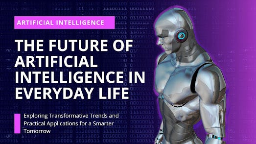 Artificial Intelligence in Everyday Life | by Seed To Tree Academy | Medium