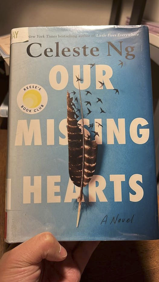 Our missing hearts by Celeste Ng. I recently immersed myself in the ...