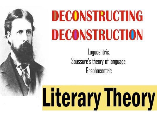 Deconstruction — Definition, Evolution, Theory, Elements, Examples ...