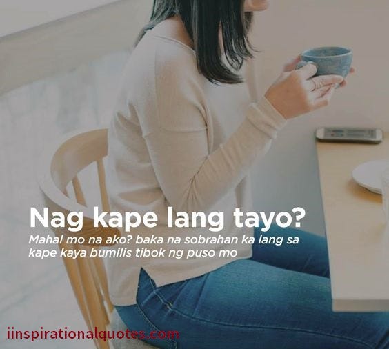 Hugot Line. Hugot Lines: Struggling doesn’t mean… | by Laviza Khan | Medium