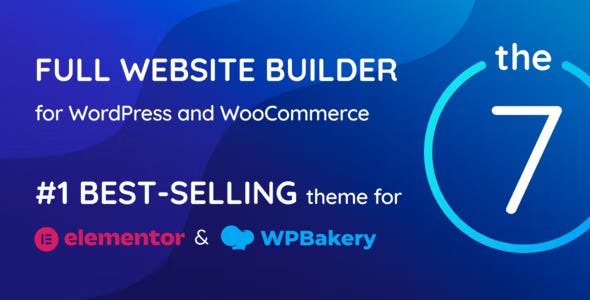 Free Download The7 — Website and eCommerce Builder for WordPress Theme | by themethrift | Jul ...