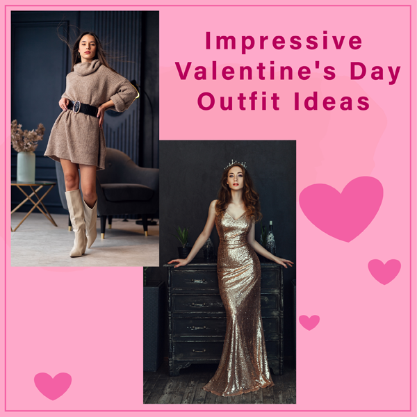 The Cutest Valentine’s Day Outfit Ideas to Impress Your Date | by ...